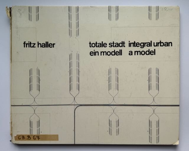 fritz-haller-integral-urban-a-model